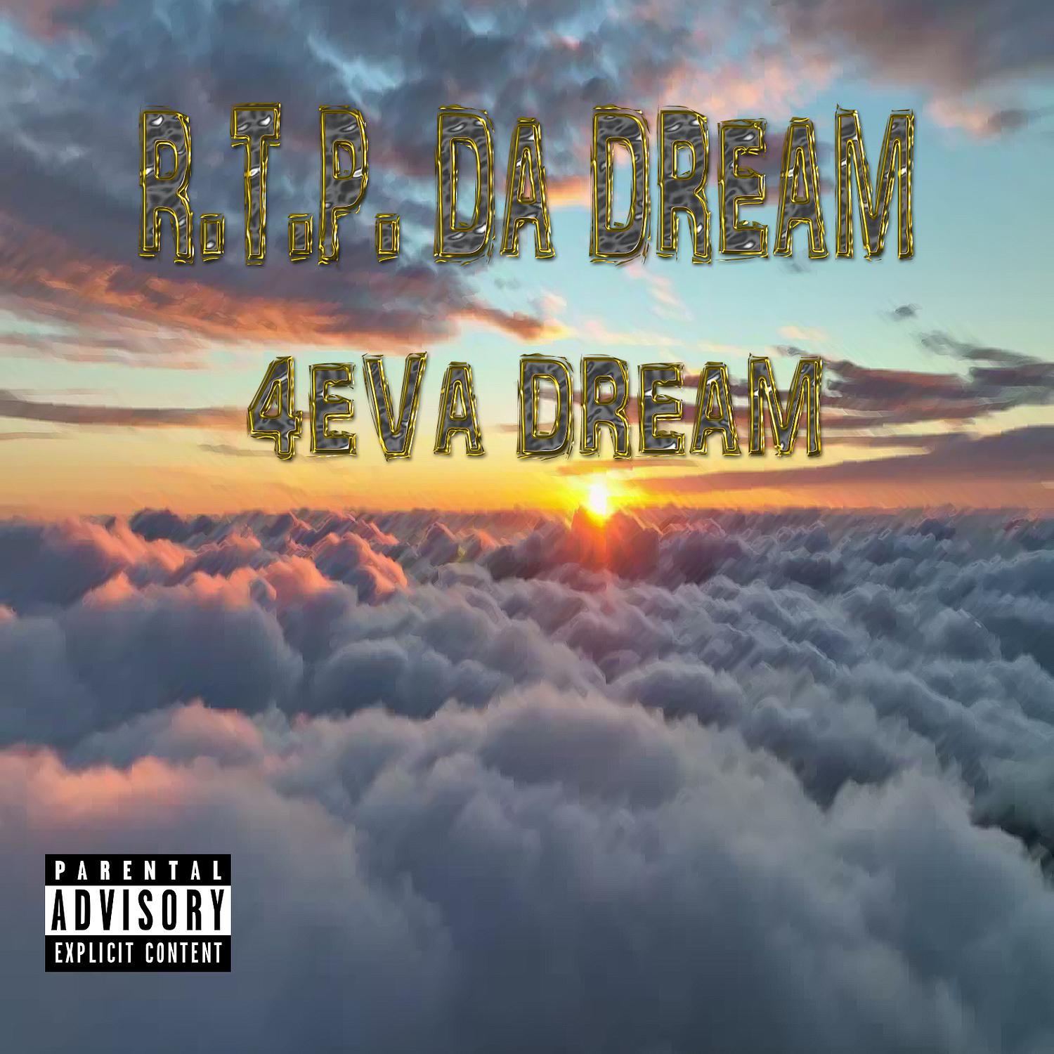 4eva Dream - R.T.P. DA DREAM - 专辑 - 网易云音乐