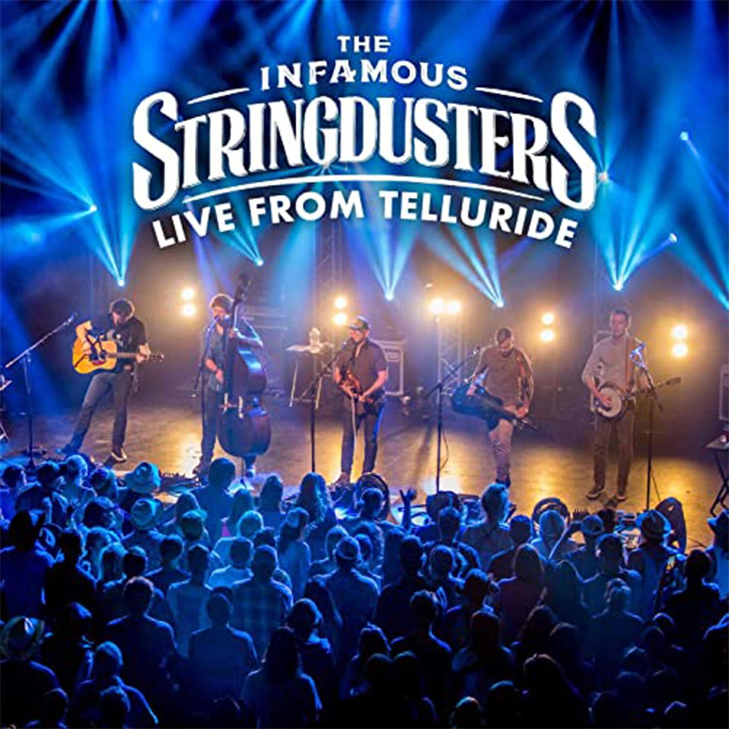 Live from Telluride - The Infamous Stringdusters - 专辑 - 网易云音乐