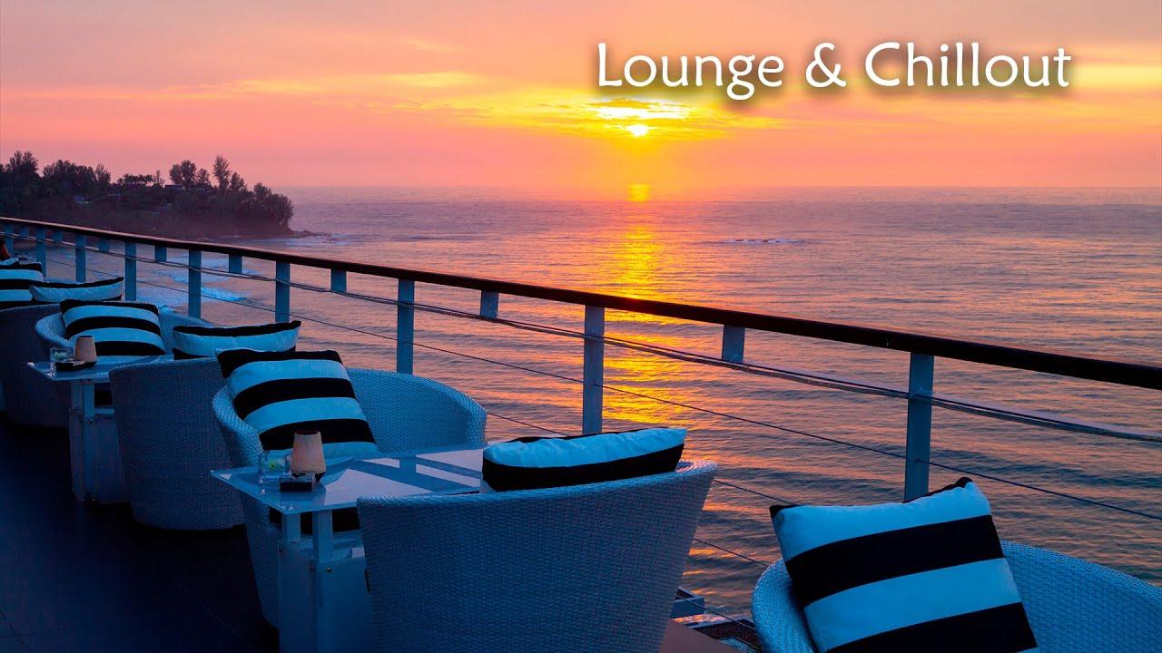 LOUNGE & CHILLOUT MUSIC | Calm & Relax | Background Music fo - Chill ...