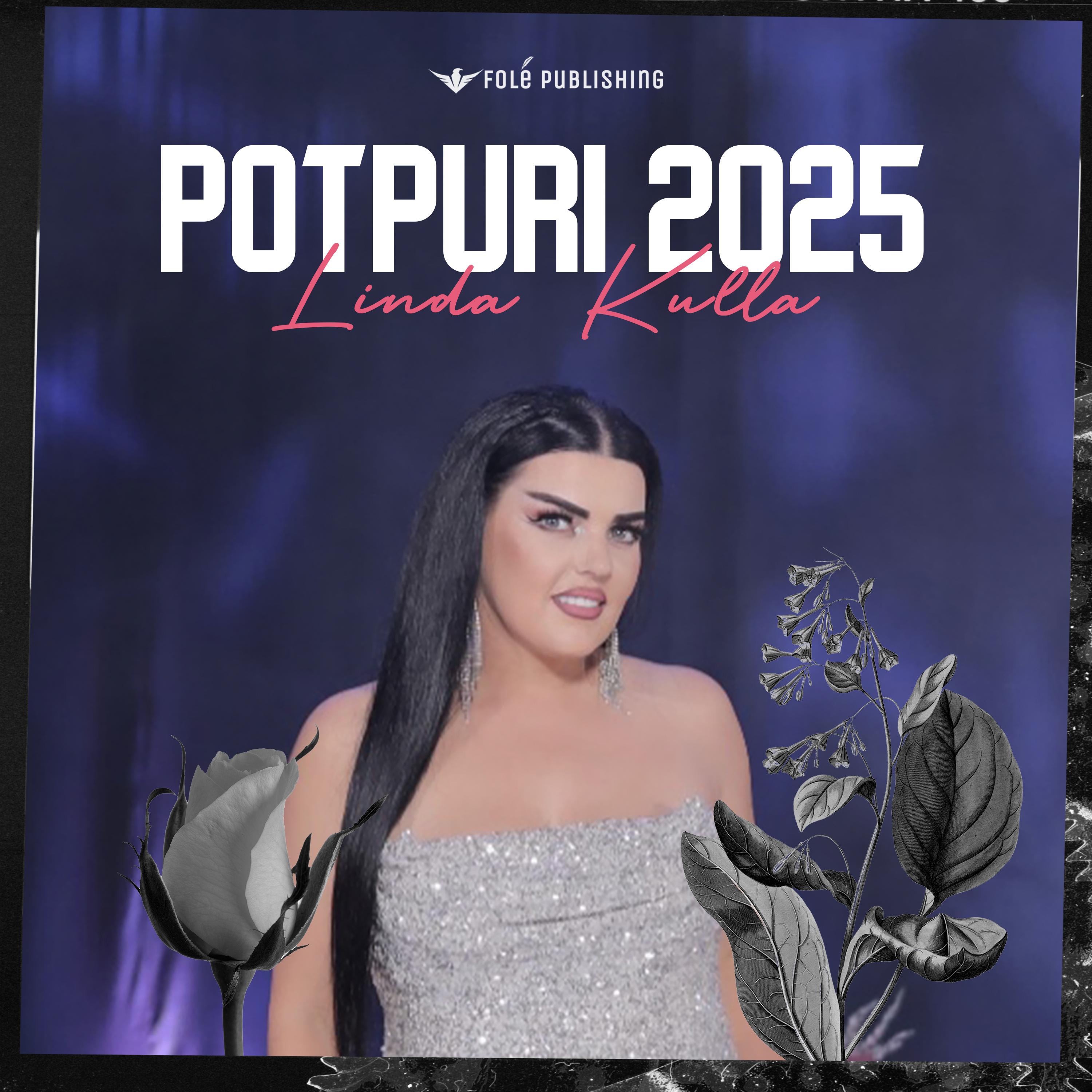 Potpuri 2025 - Linda Kulla - 单曲 - 网易云音乐