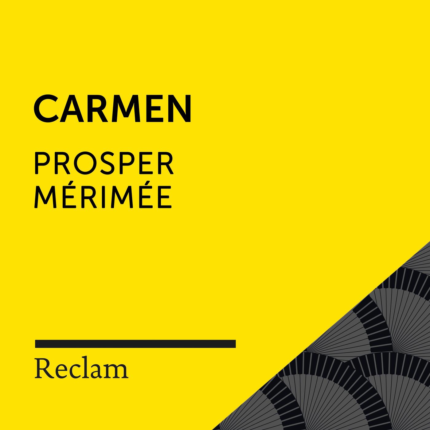 Carmen (Kapitel 3, Teil 27) - Reclam Hörbücher/Heiko Ruprecht/Prosper ...