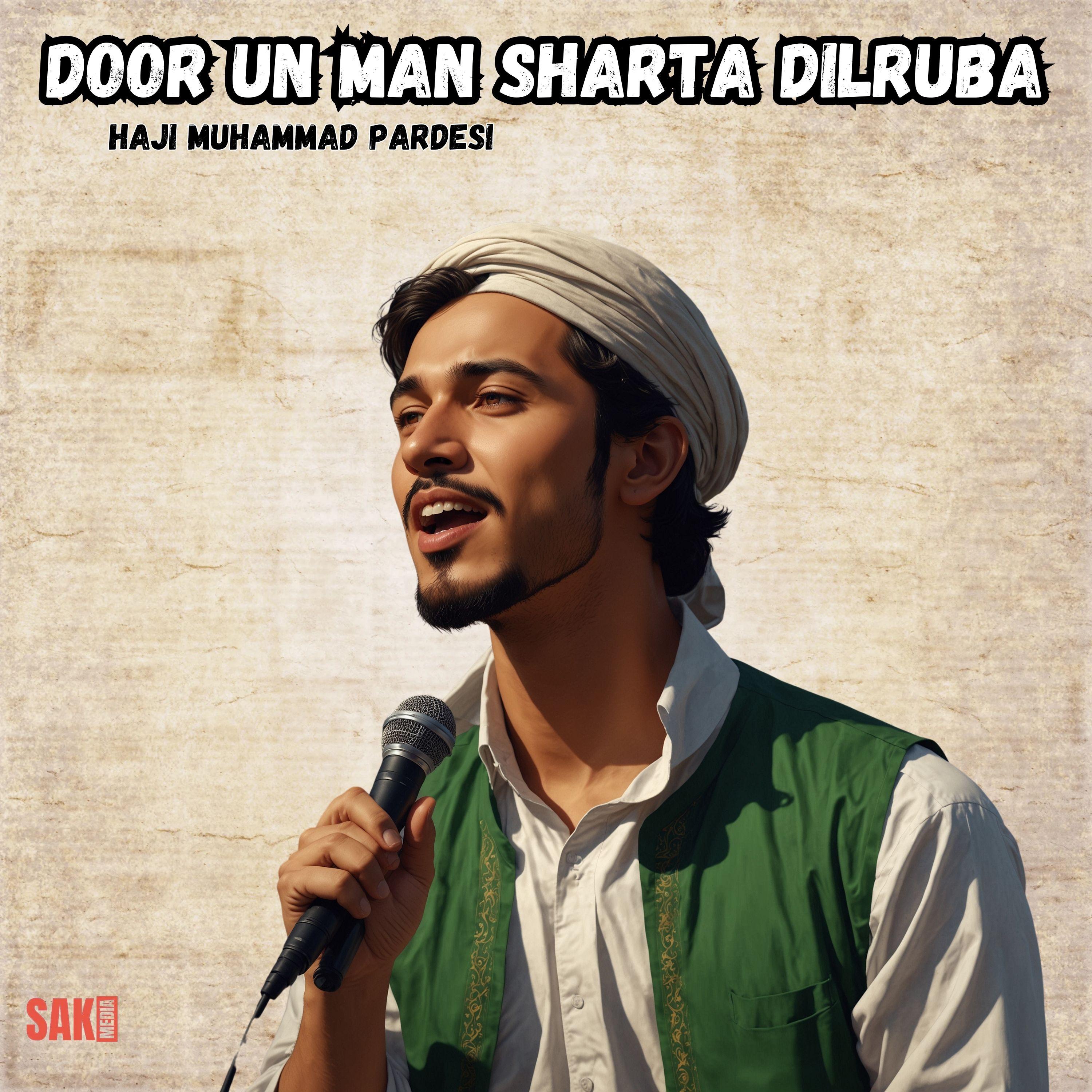 Door Un Sha Gule Shara - Haji Muhammad Pardesi - 单曲 - 网易云音乐