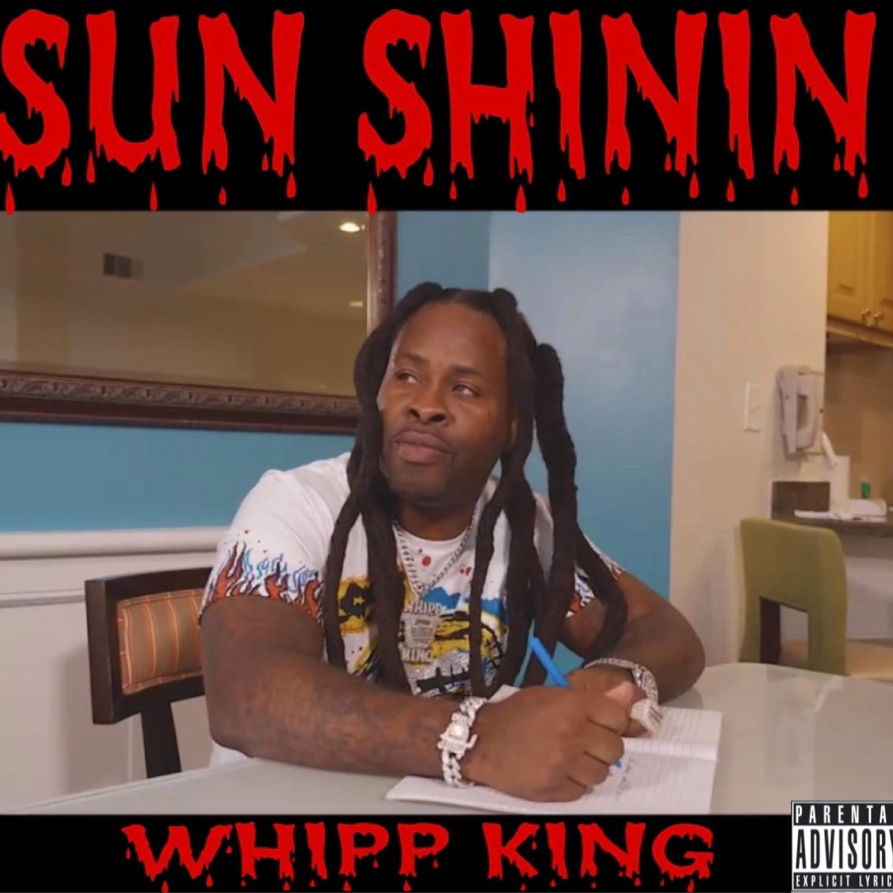Sun Shinin - Whipp King - 专辑 - 网易云音乐