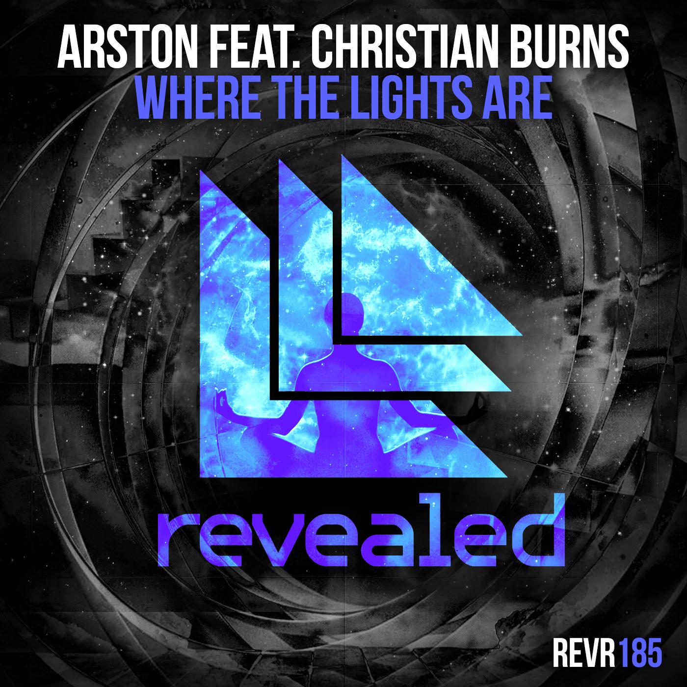 Where The Lights Are - Arston/Christian Burns - 单曲 - 网易云音乐