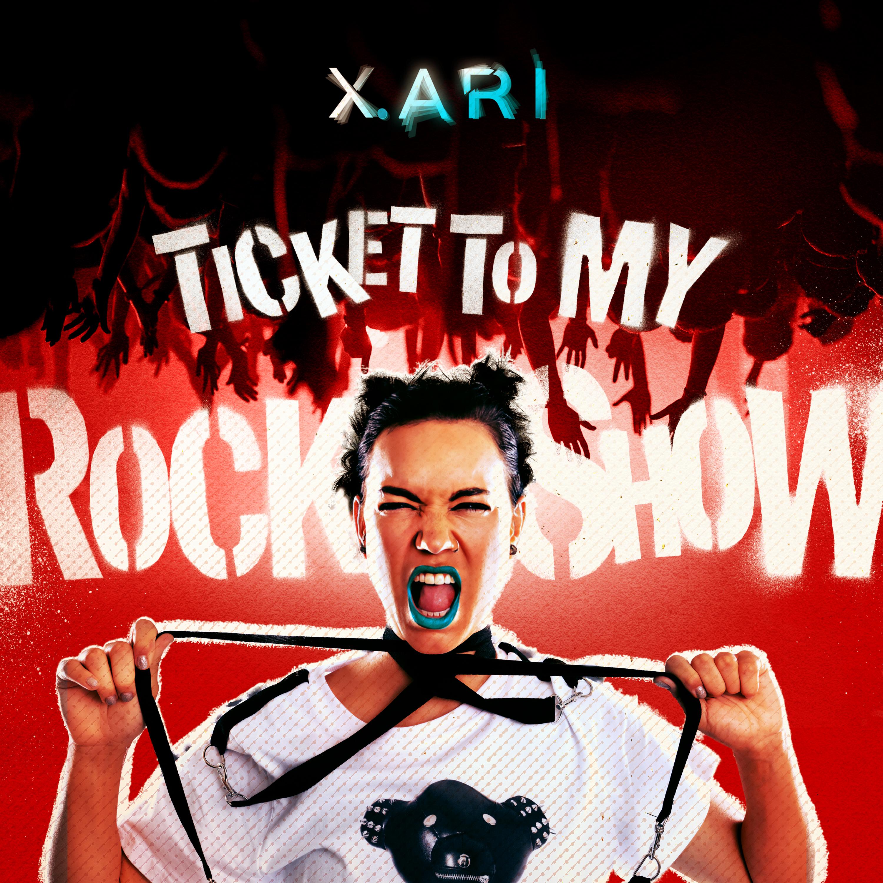 Ticket to My Rock Show - X. ARI - 专辑 - 网易云音乐