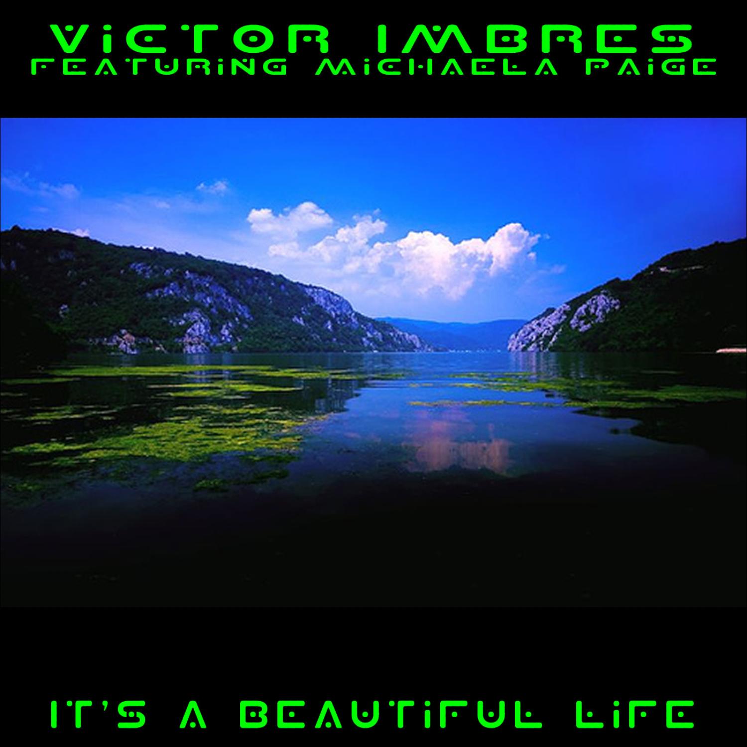 It's A Beautiful Life (feat. Michaela Page) (Instrumental) - Victor ...