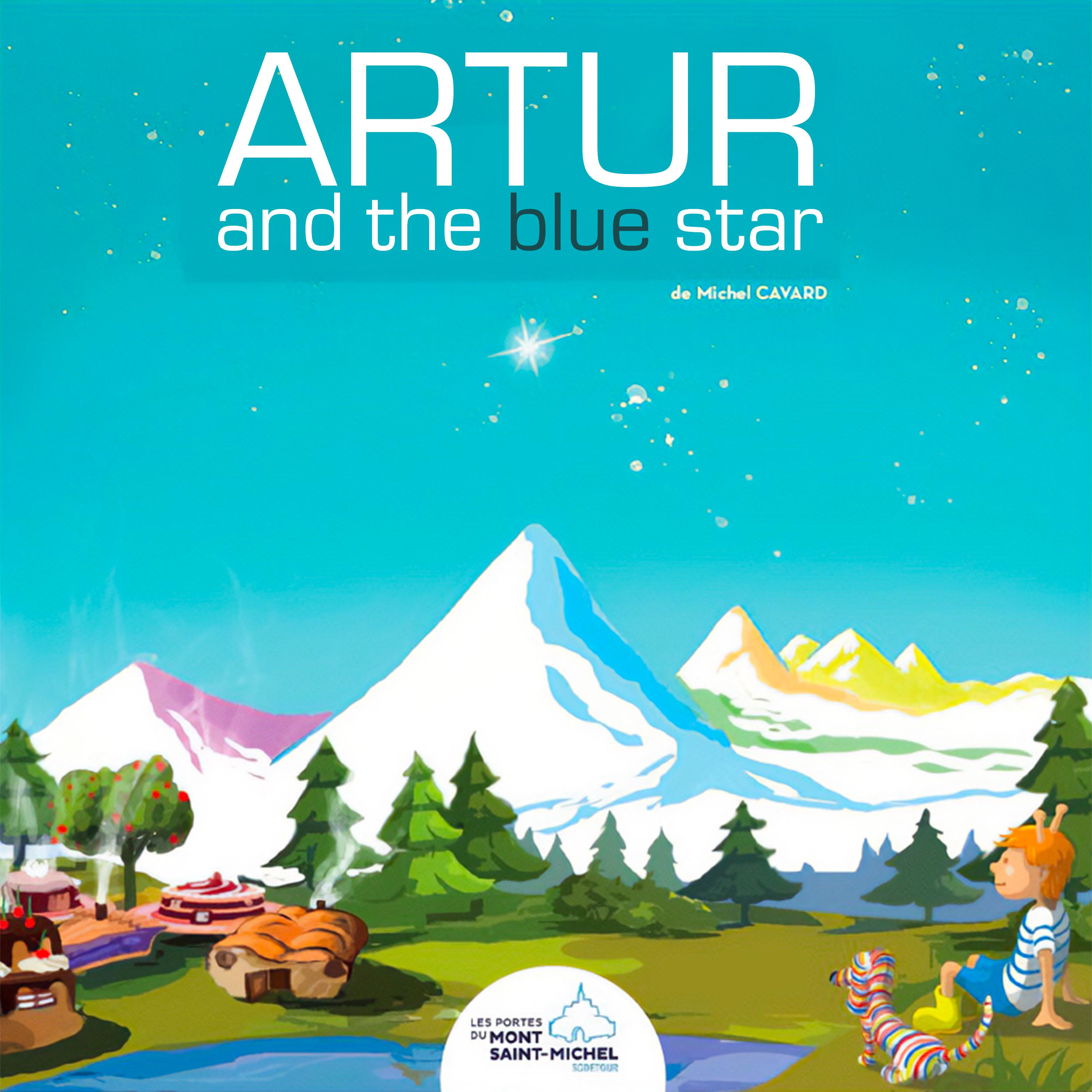 Artur and the Blue Star - 1 - Michel Cavard/StreamzBook English ...
