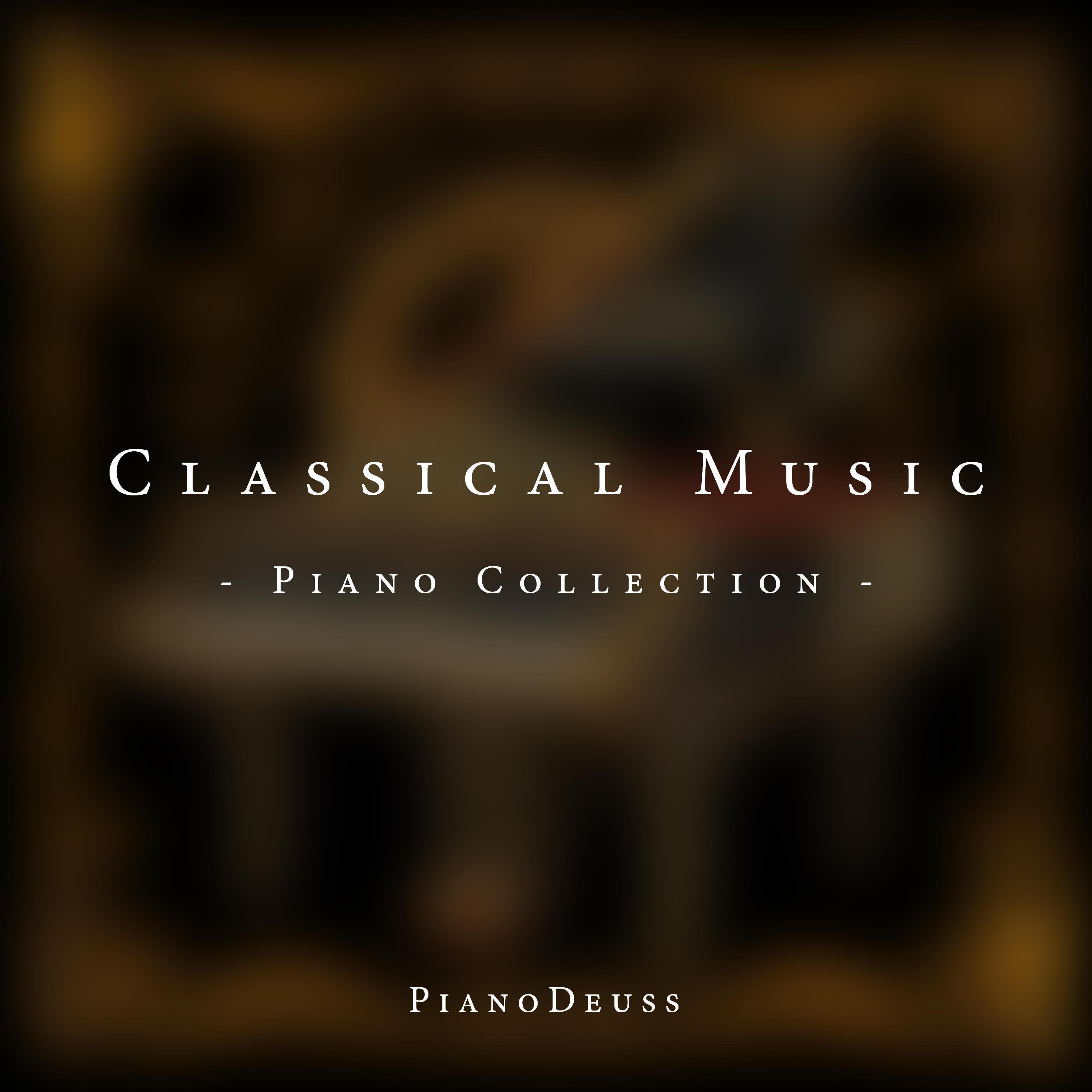 Classical Music Piano Collection - PianoDeuss - 专辑 - 网易云音乐