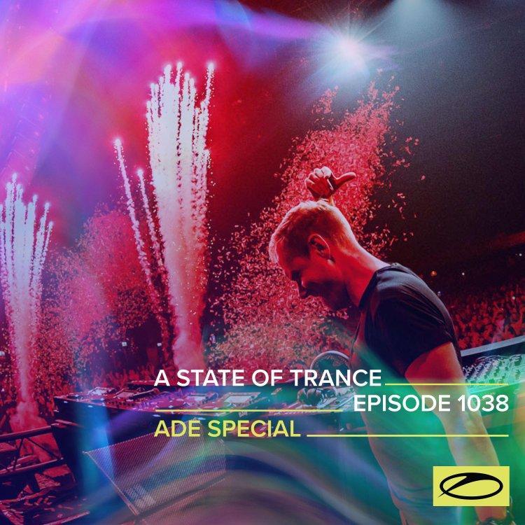 A State of Trance 1038 (ASOT x ADE Special2021–AFAS Live) - Armin van ...
