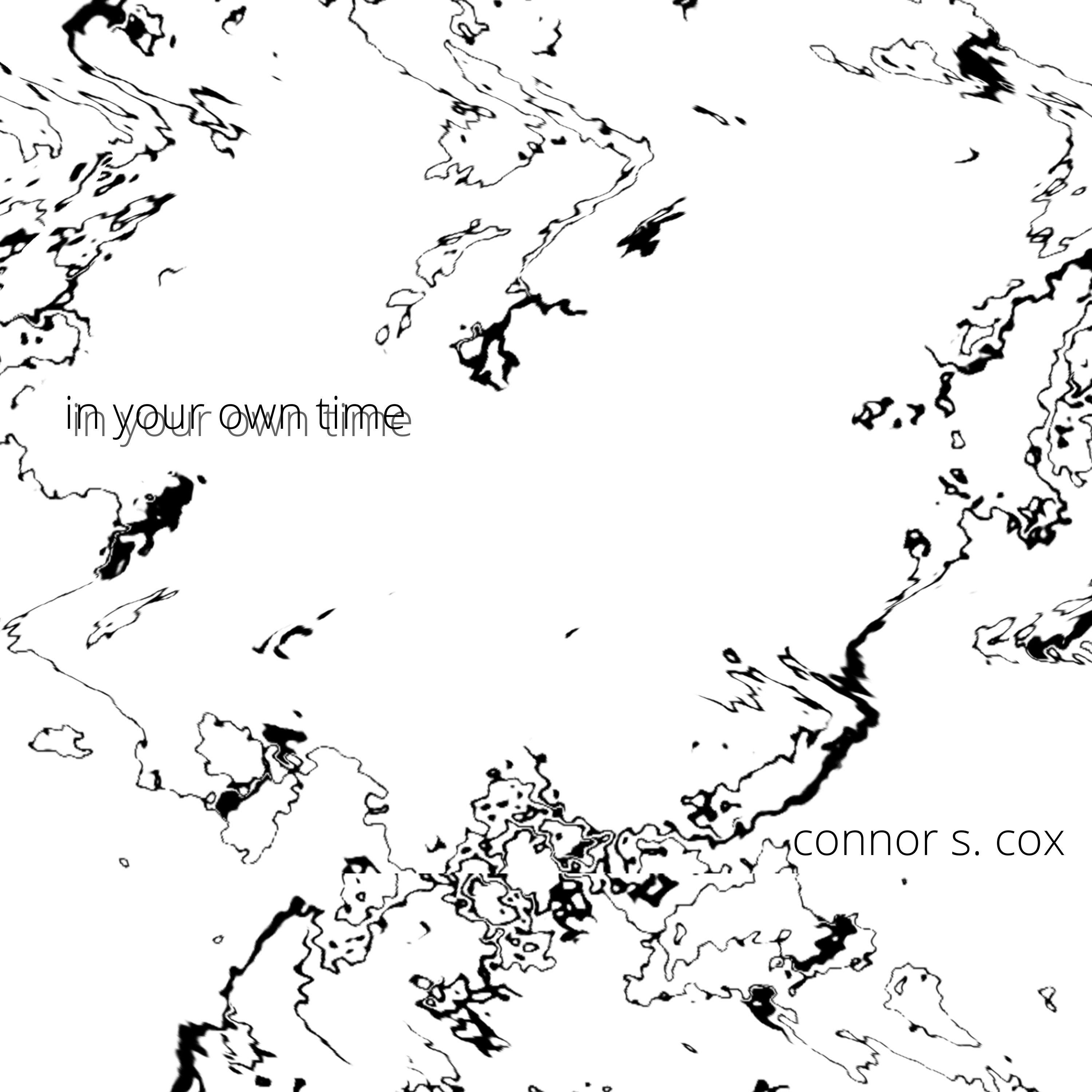 In Your Own Time - Connor S. Cox - 单曲 - 网易云音乐