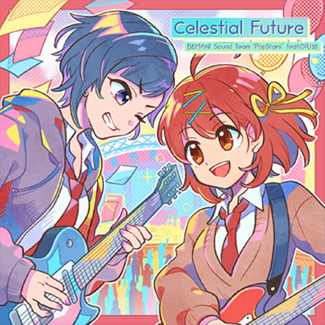 Celestial Future ／ BEMANI Sound Team "PopStars" feat.ORI姫 - GITADORA ...