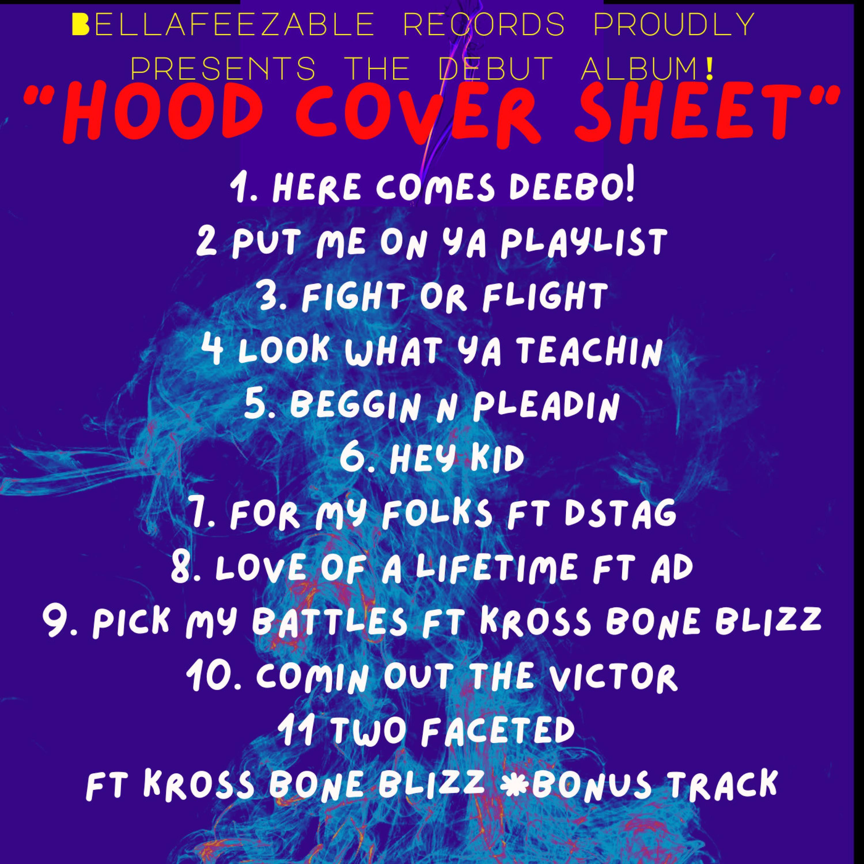 Hood Cover Sheet - Deebo Bellafonte - 专辑 - 网易云音乐