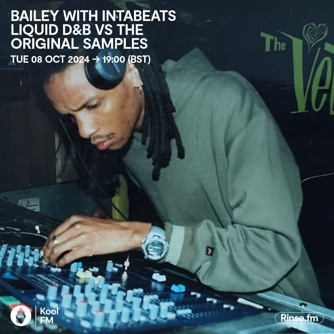 Bailey with Intabeats- Liquid D&B vs Original Samples - Rinse FM - Drum ...