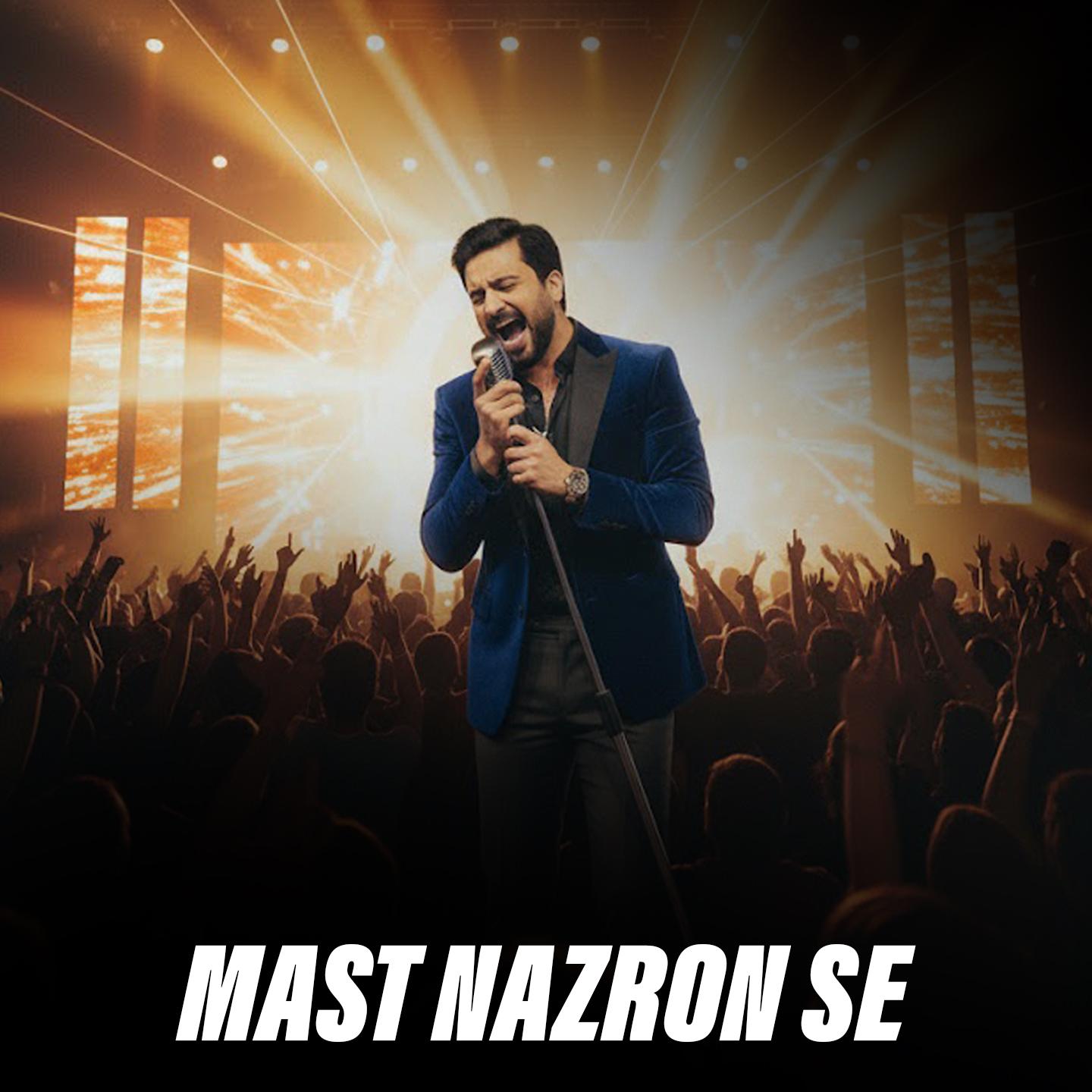 Mast Nazron Se - Aoun Ali Khan - 专辑 - 网易云音乐