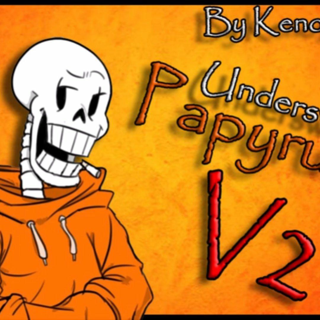 【Underswap】Papyrus（V2）🧡 - FRESH_TIDAL的主音乐电台 - 电台节目 - 网易云音乐