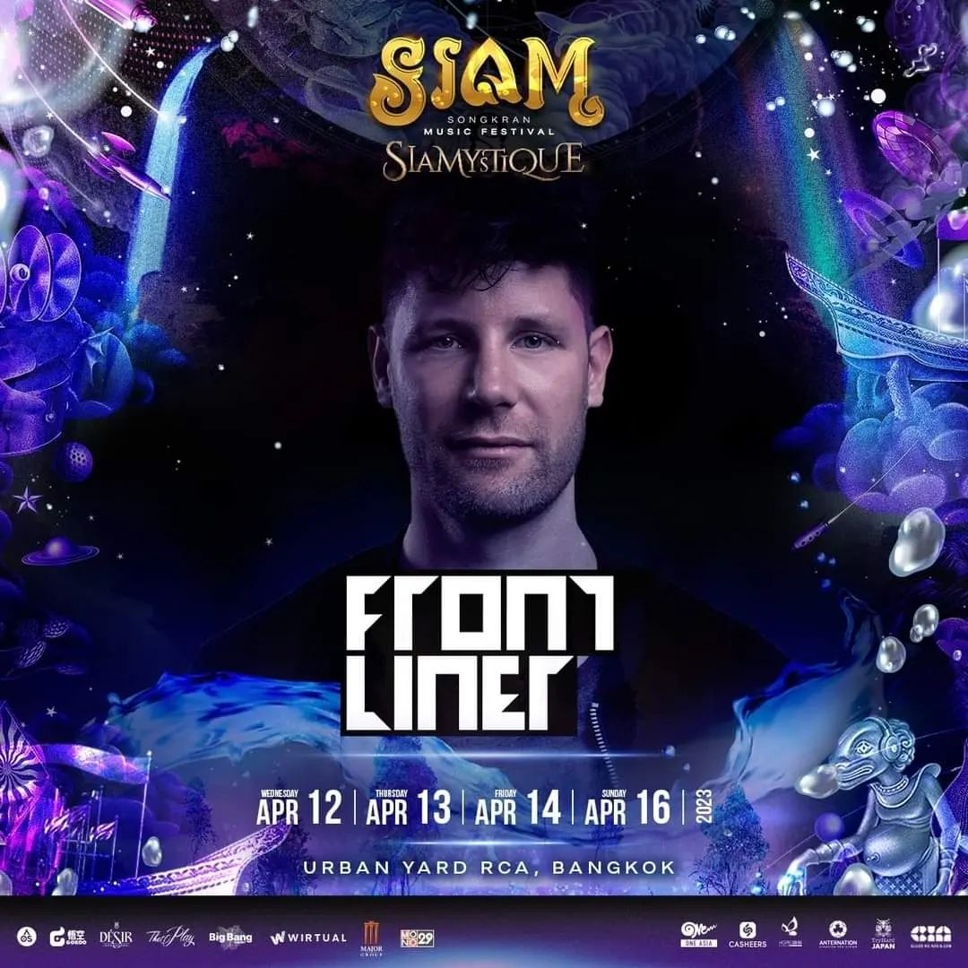Frontliner - SIAM Songkran Music Festival, Thailand 2023 - Liveset 全收录 ...