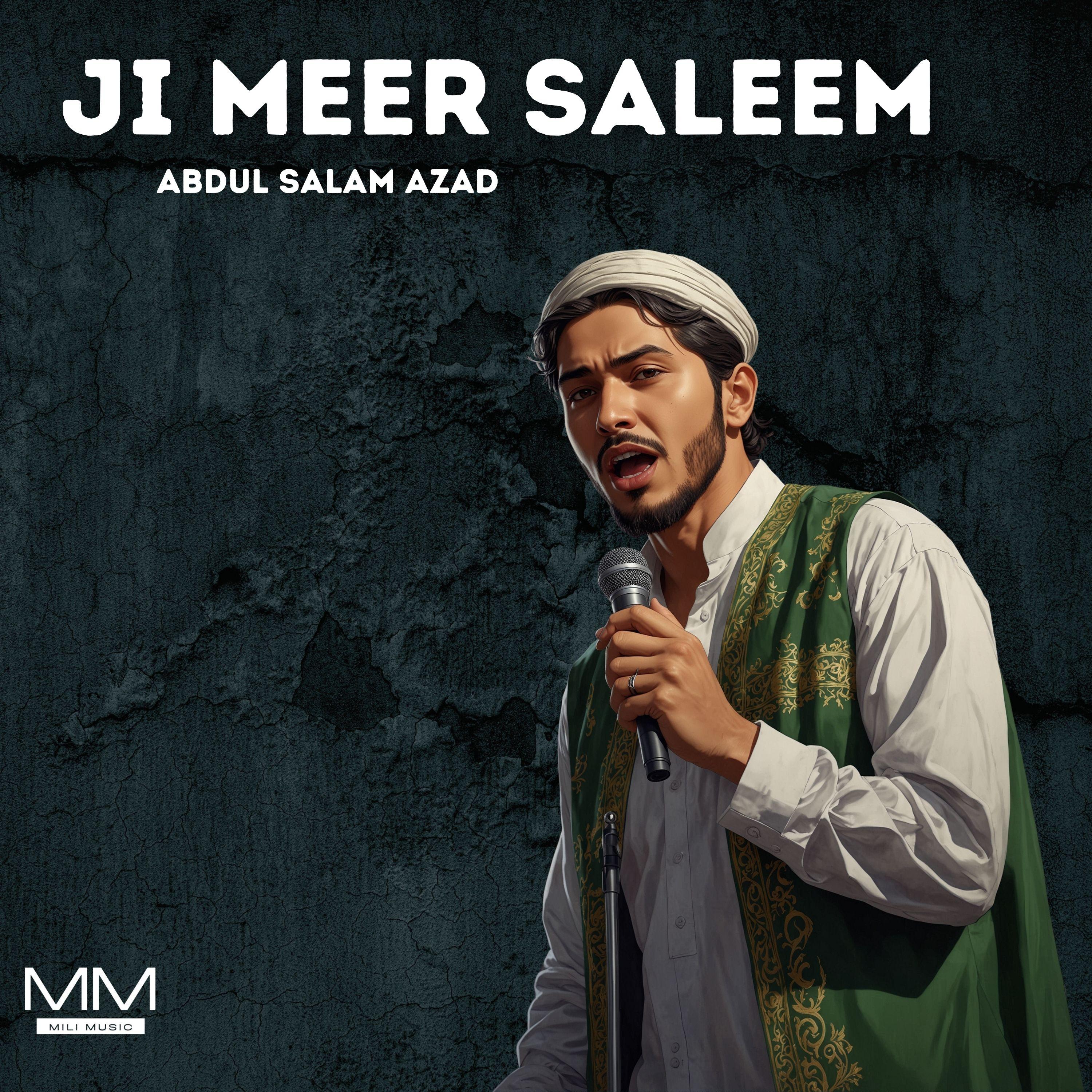 Ji Meer Saleem - Abdul Salam Azad - 单曲 - 网易云音乐