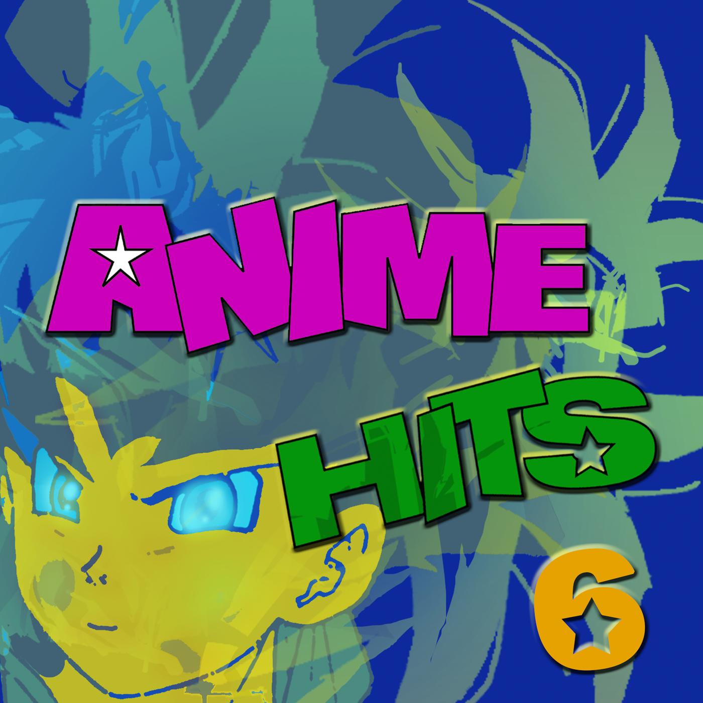 Anime Hits 6 - Anime Allstars - 专辑 - 网易云音乐