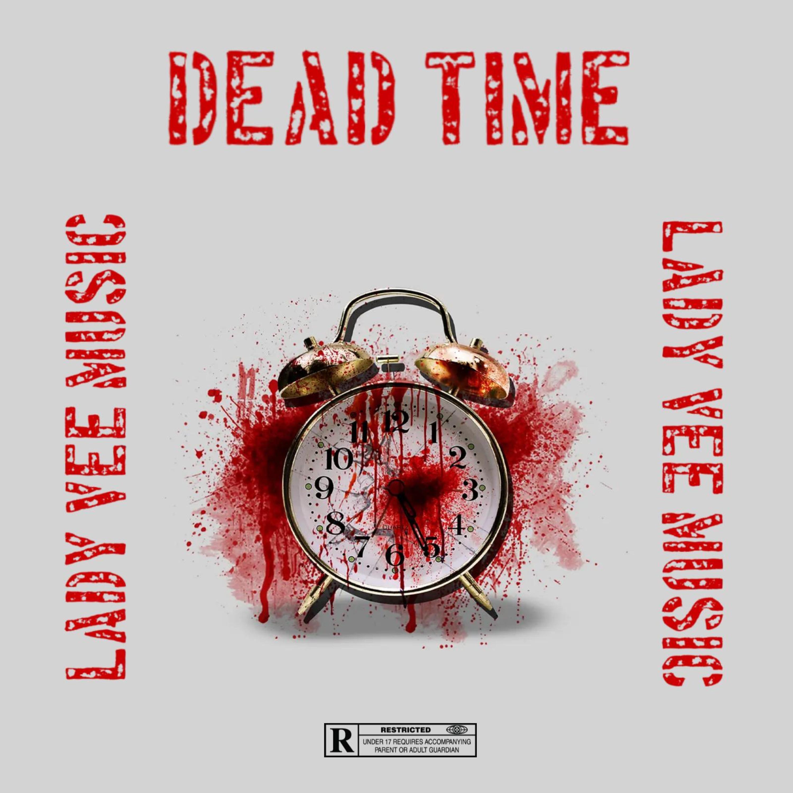 Dead Time - Lady Vee Music - 专辑 - 网易云音乐
