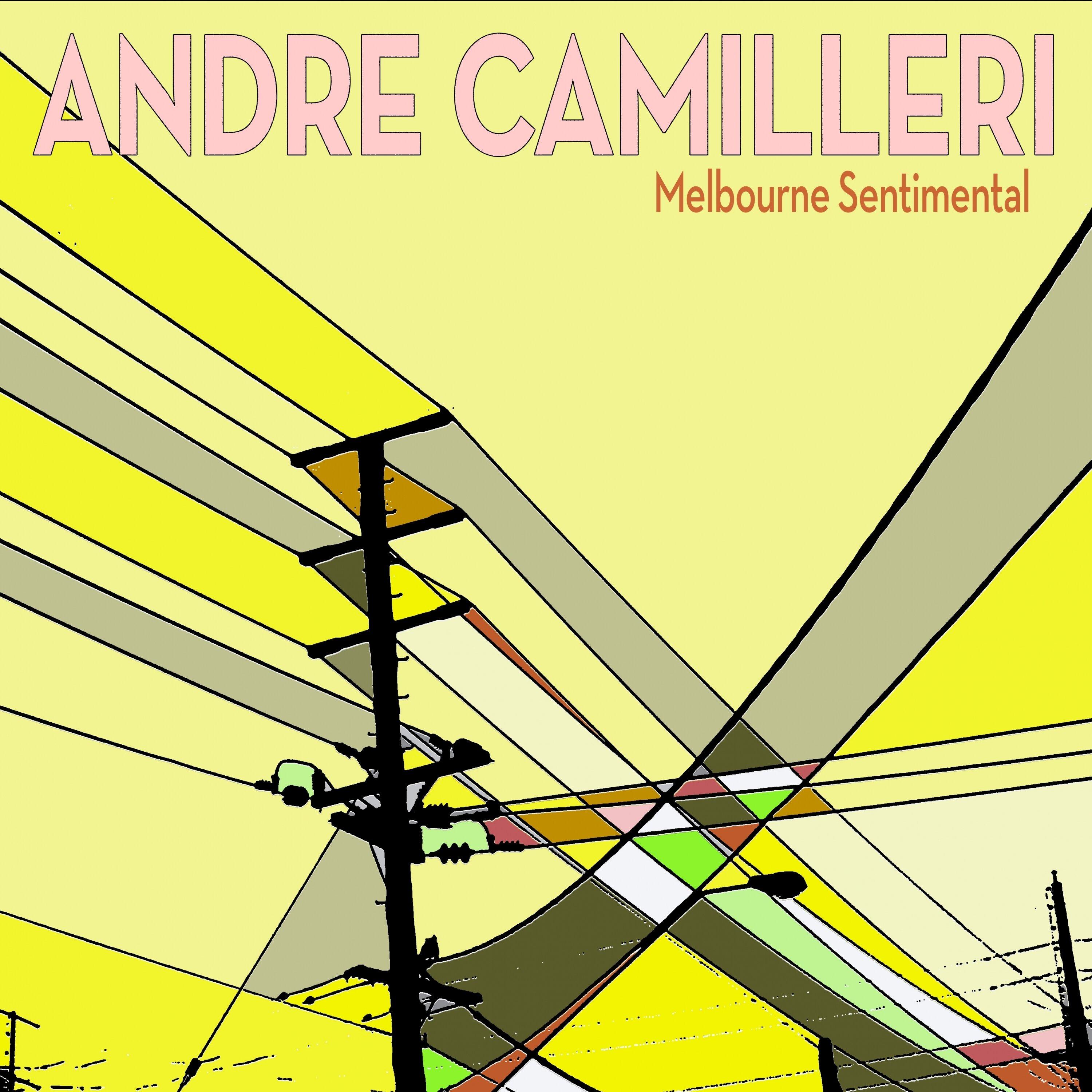 Melbourne Sentimental - Andre Camilleri - 专辑 - 网易云音乐