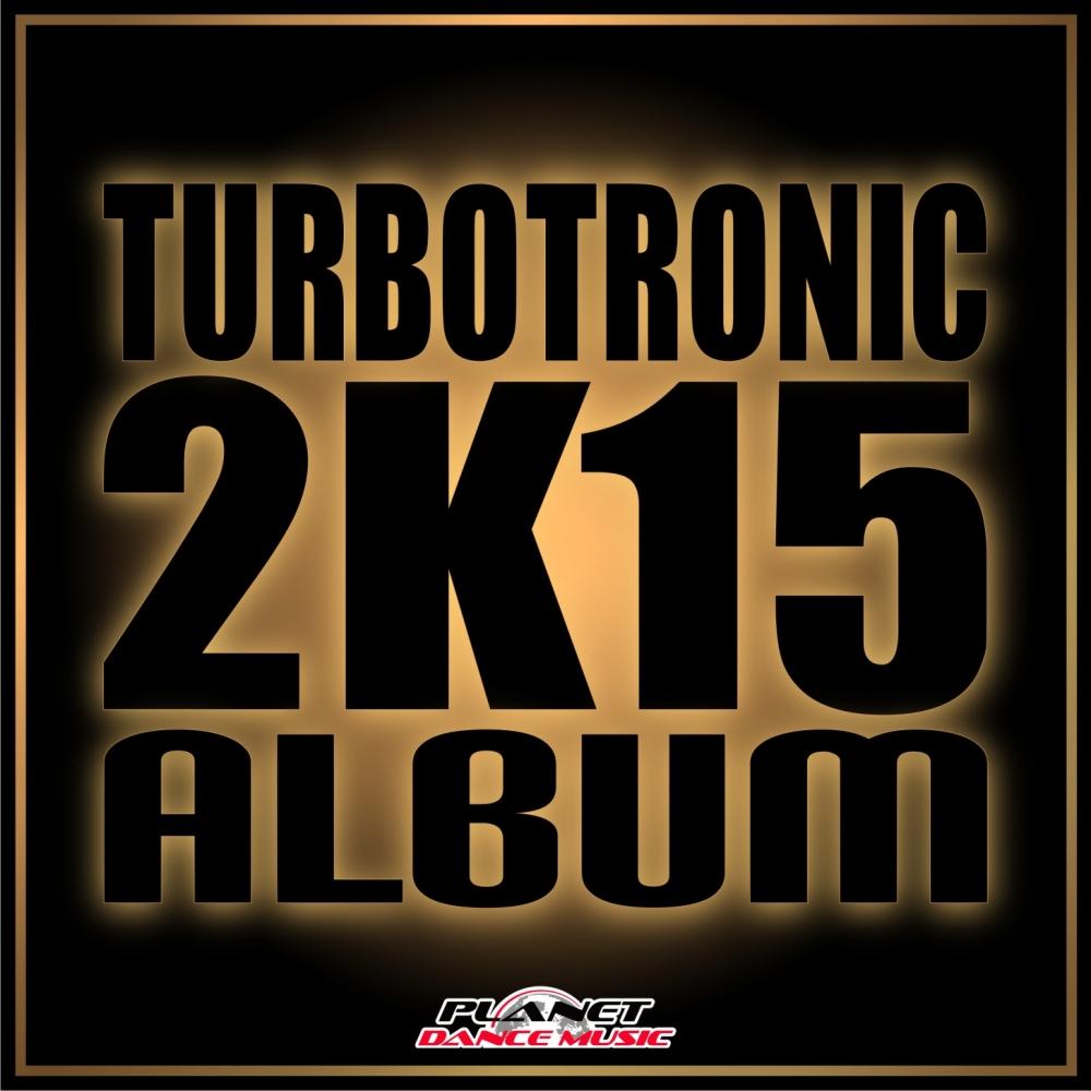 2K15 Album - 터보트로닉 (Turbotronic) - 专辑 - 网易云音乐
