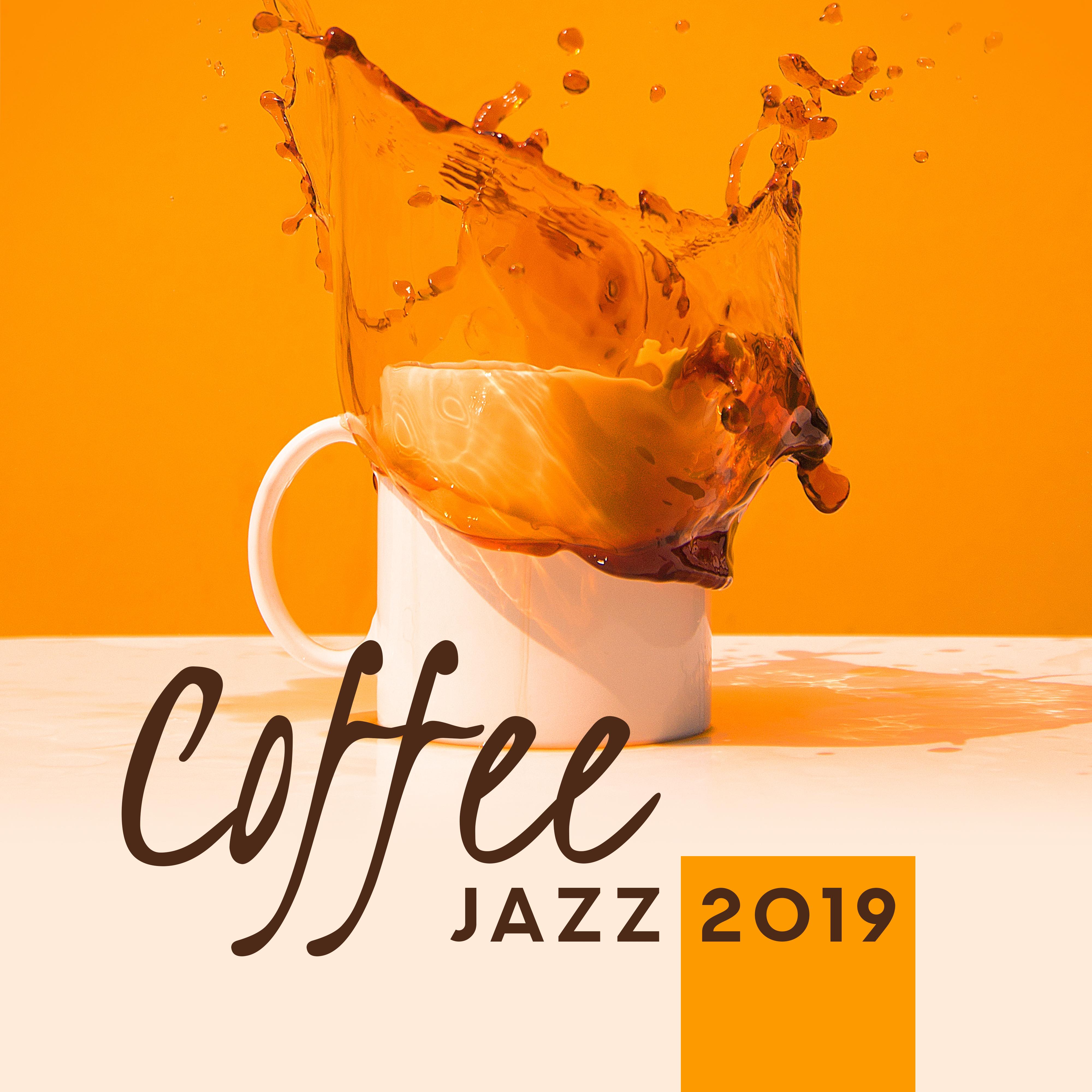 Coffee Jazz 2019 – Best Smooth Jazz Music Selection for Spending Time ...