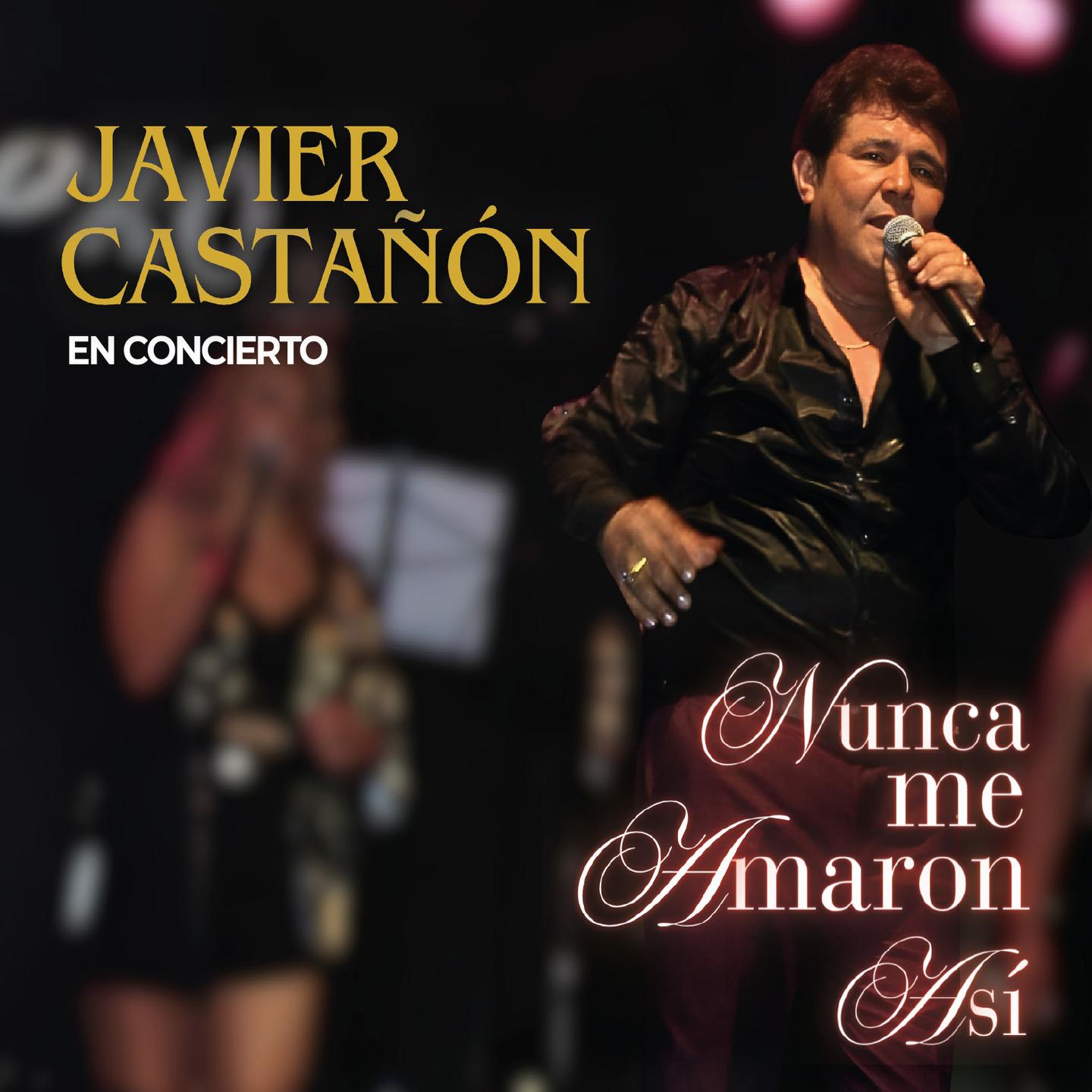 Corazones de fuego (En Vivo) - Javier Castañón - 单曲 - 网易云音乐